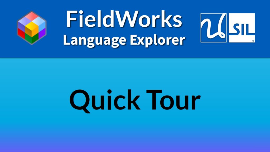 FieldWorks Language Explorer™ - Dictionary Creation Software